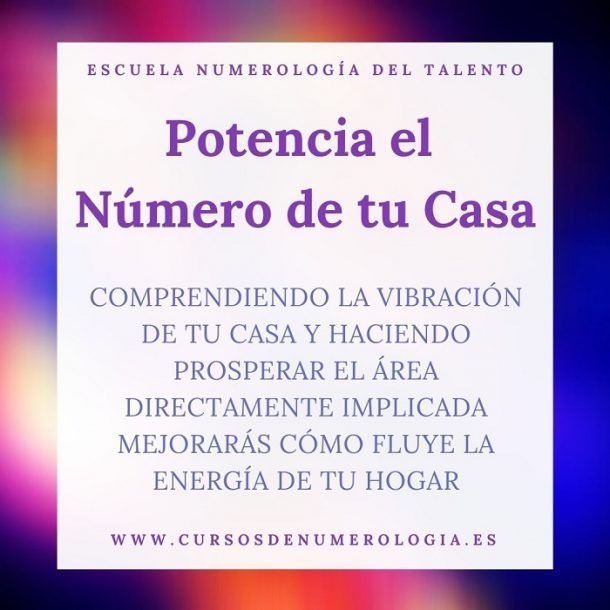 Numerología de las Casas: ¿Qué Energía tiene tu Hogar? - Cursos de ...