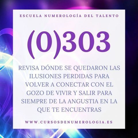 ¿Qué significa el Número 303 o 0303? - Cursos de Numerologia